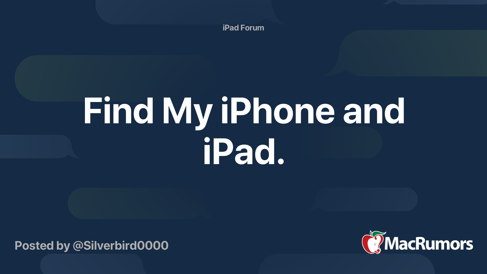 Find My iPhone and iPad. | MacRumors Forums