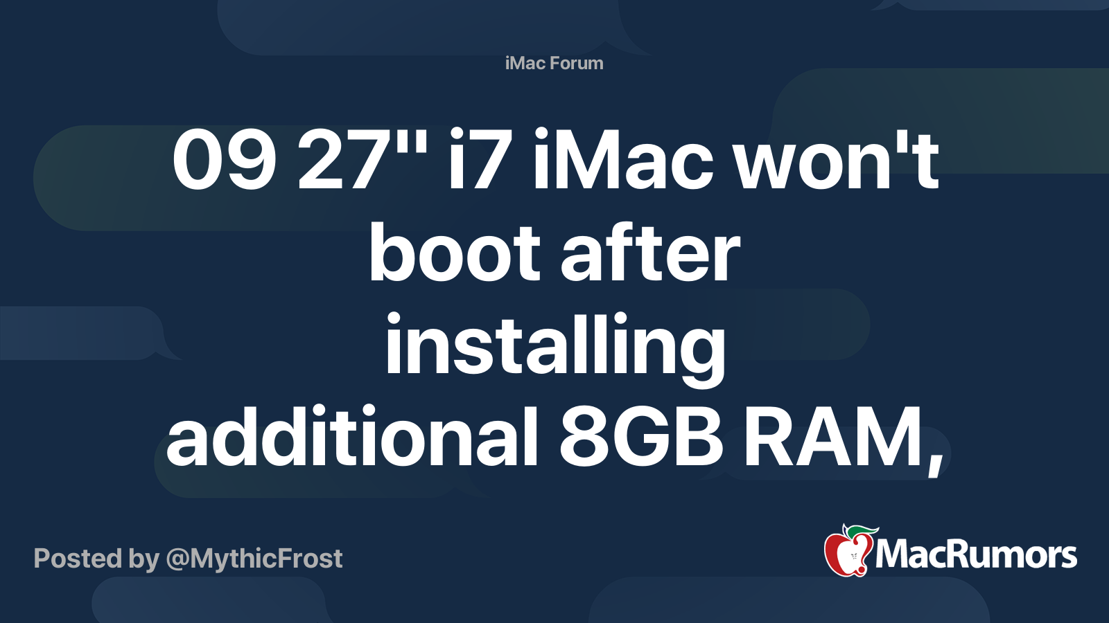 09 27" i7 iMac won't boot after installing additional 8GB RAM, it beeps... | MacRumors Forums