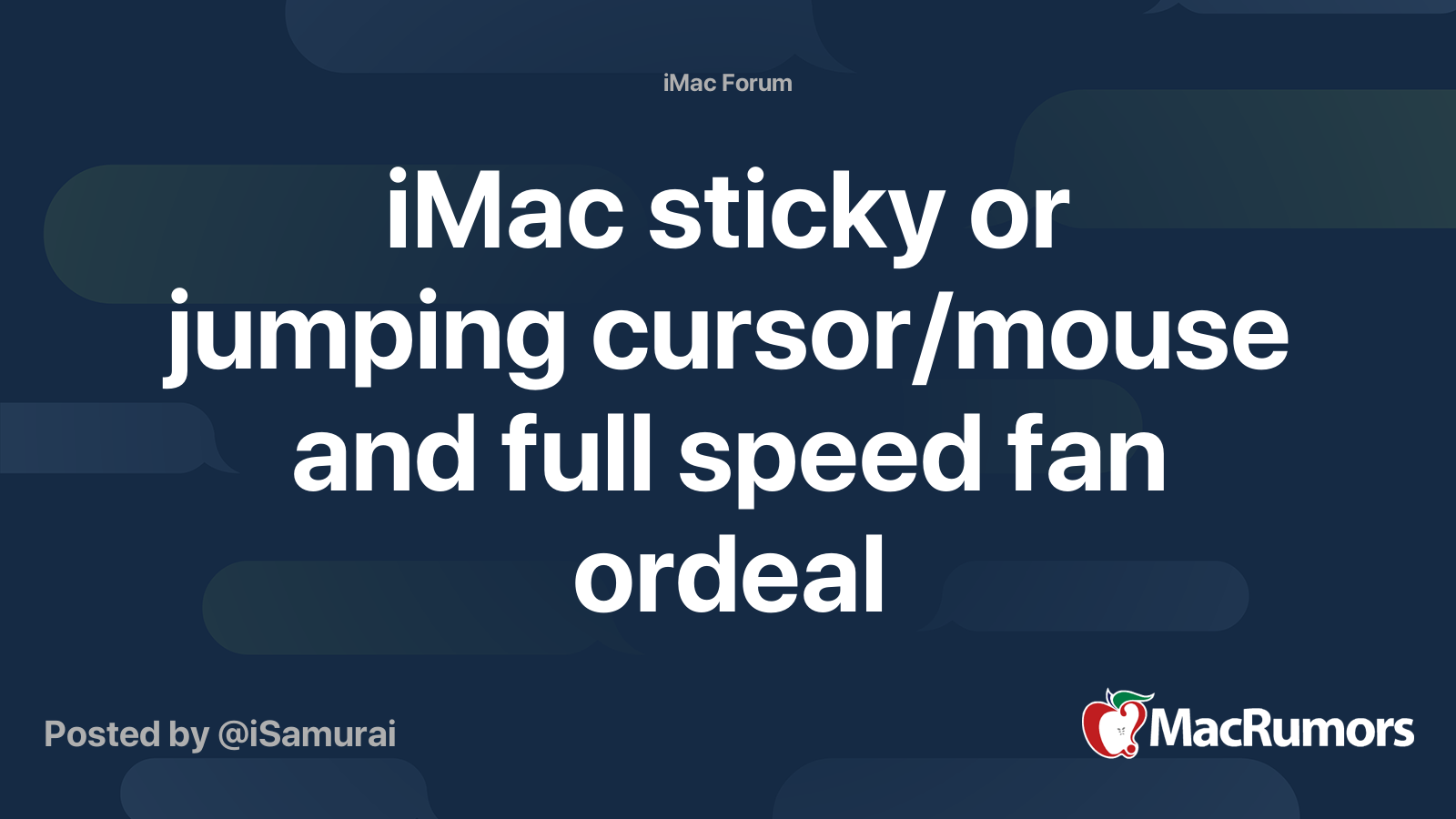 iMac sticky or jumping cursor/mouse and full speed fan ordeal | MacRumors Forums