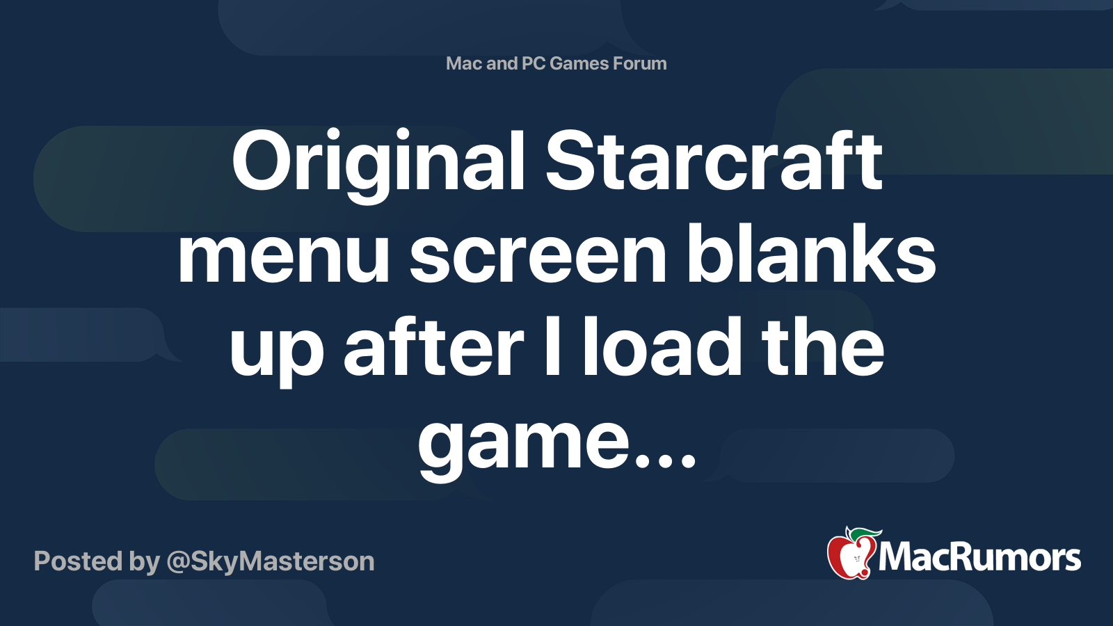 Original Starcraft menu screen blanks up after I load the game ...