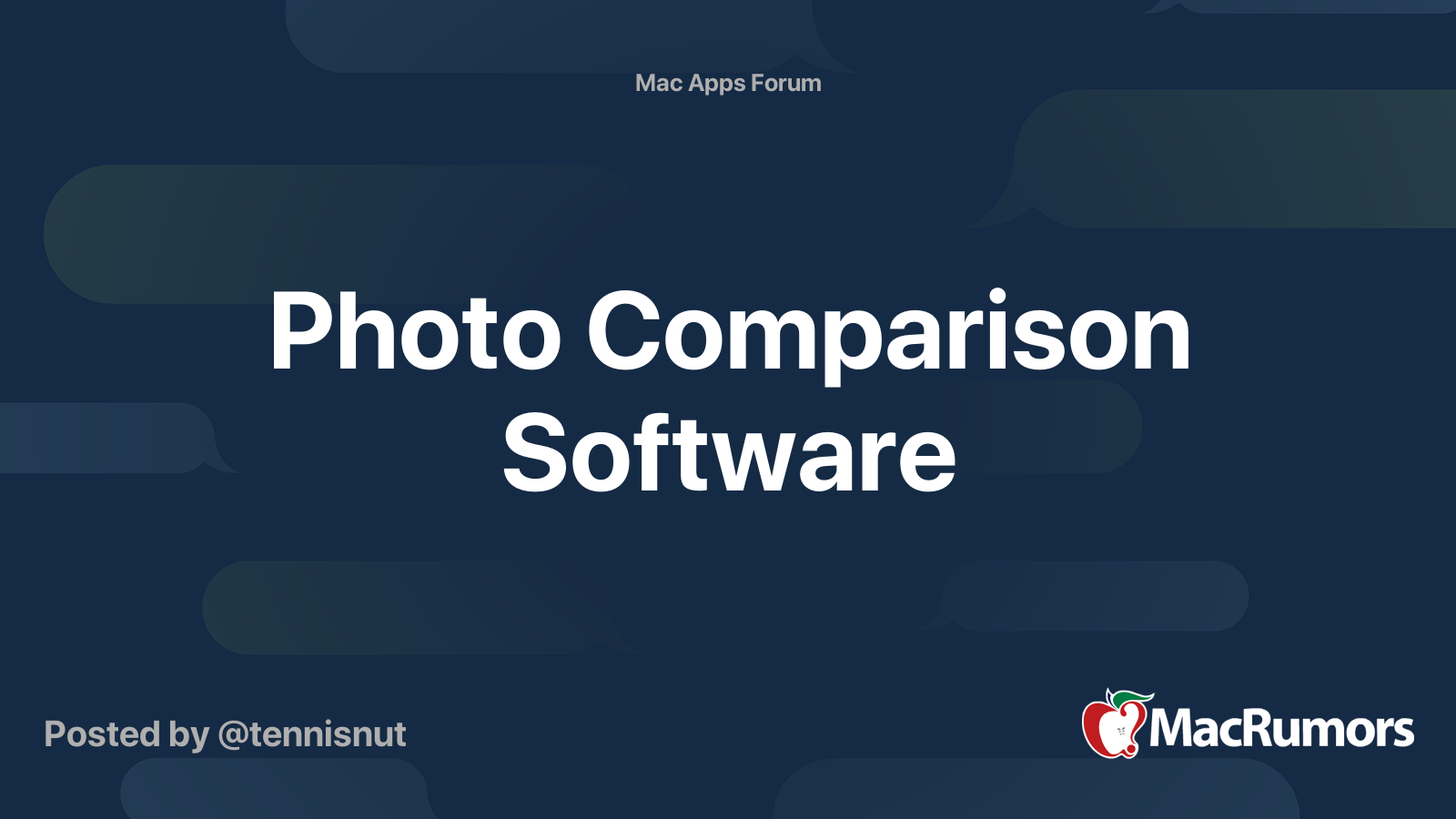 Photo Comparison Software | MacRumors Forums