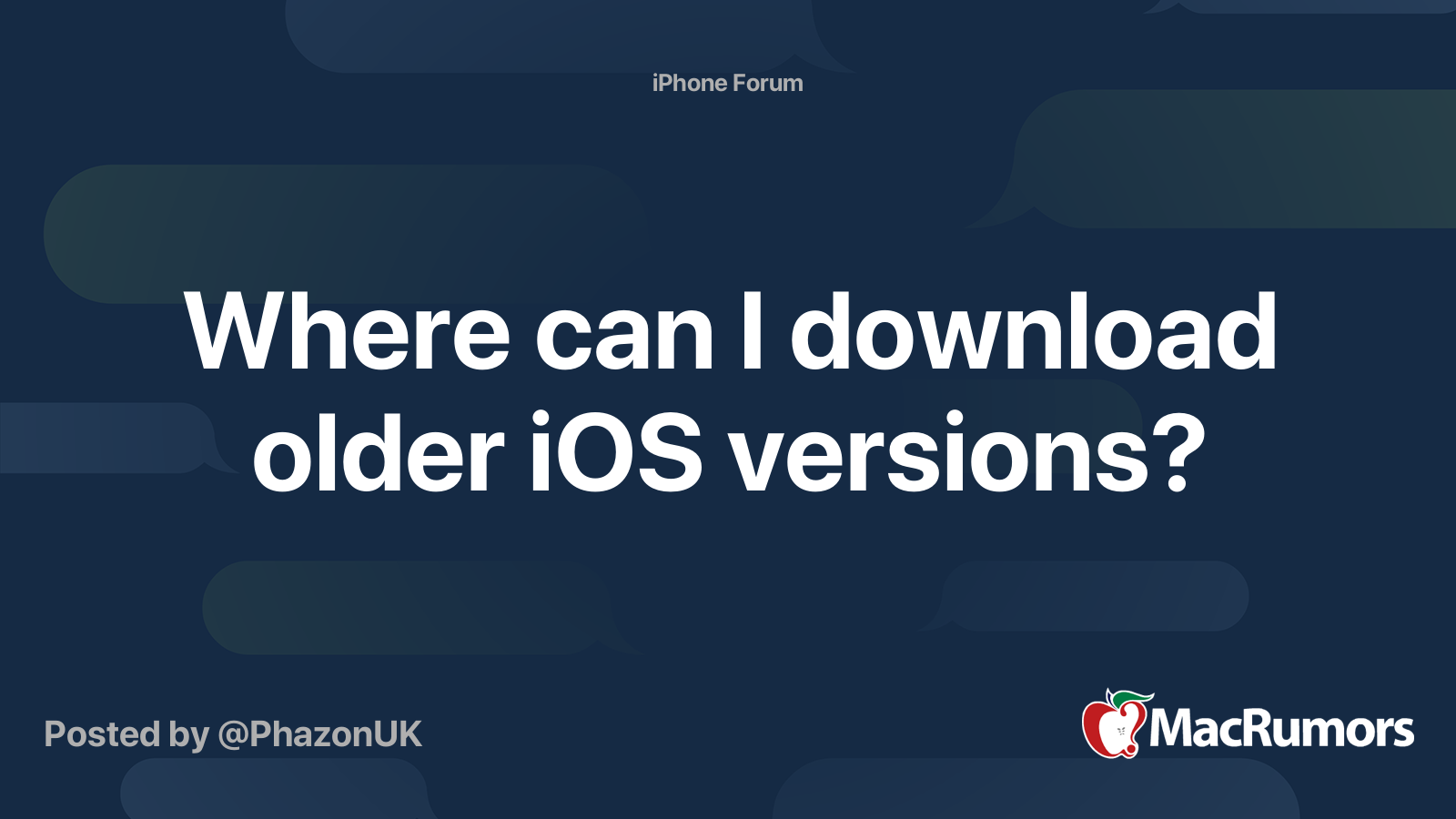 Where Can I Download Older Ios Versions Macrumors Forums