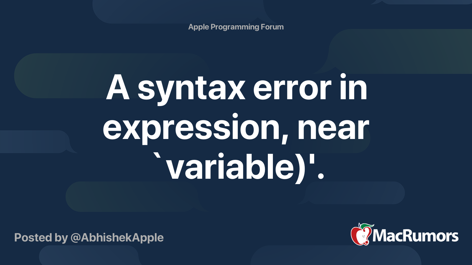 A Syntax Error In Expression Near `variable Macrumors Forums 
