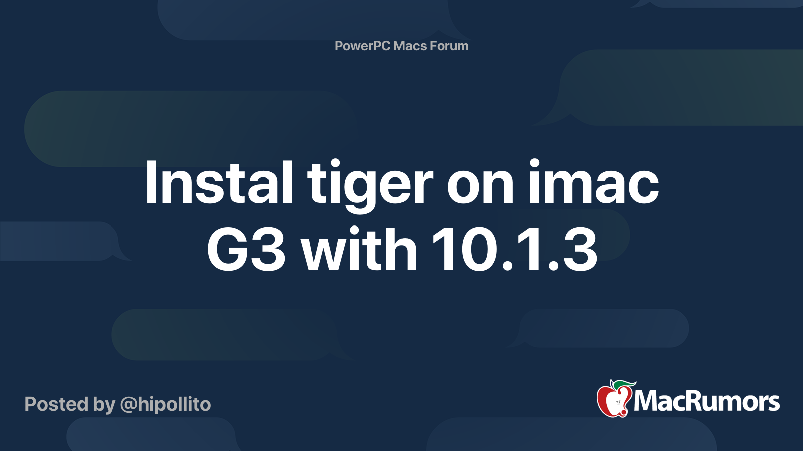 Instal tiger on imac G3 with 10.1.3 | MacRumors Forums