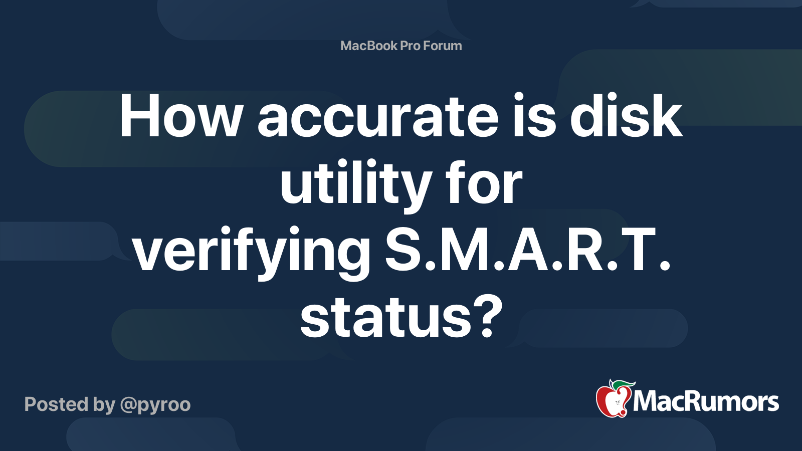 How accurate is disk utility for verifying S.M.A.R.T. status? | MacRumors Forums