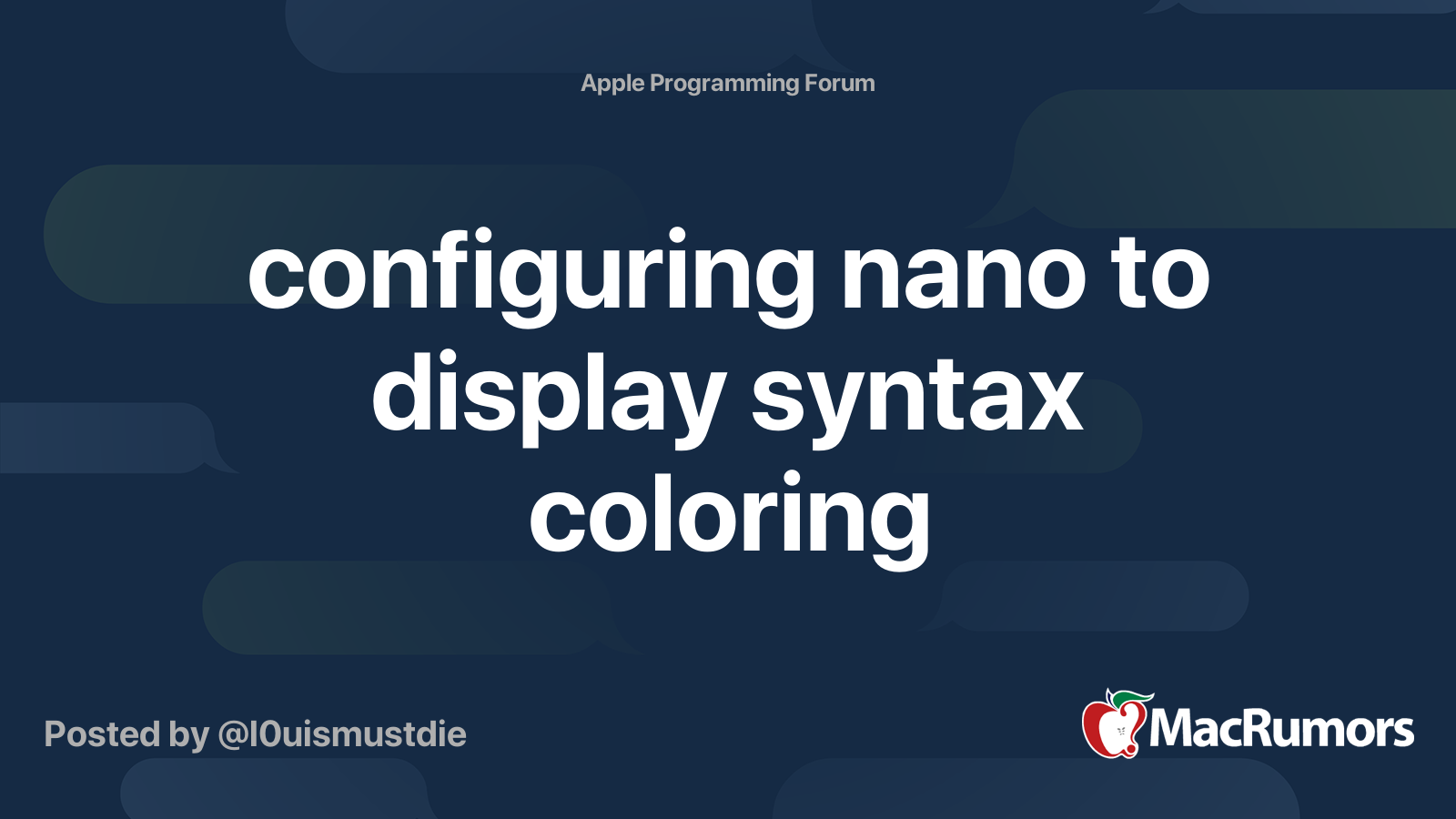 configuring nano to display syntax coloring | MacRumors Forums