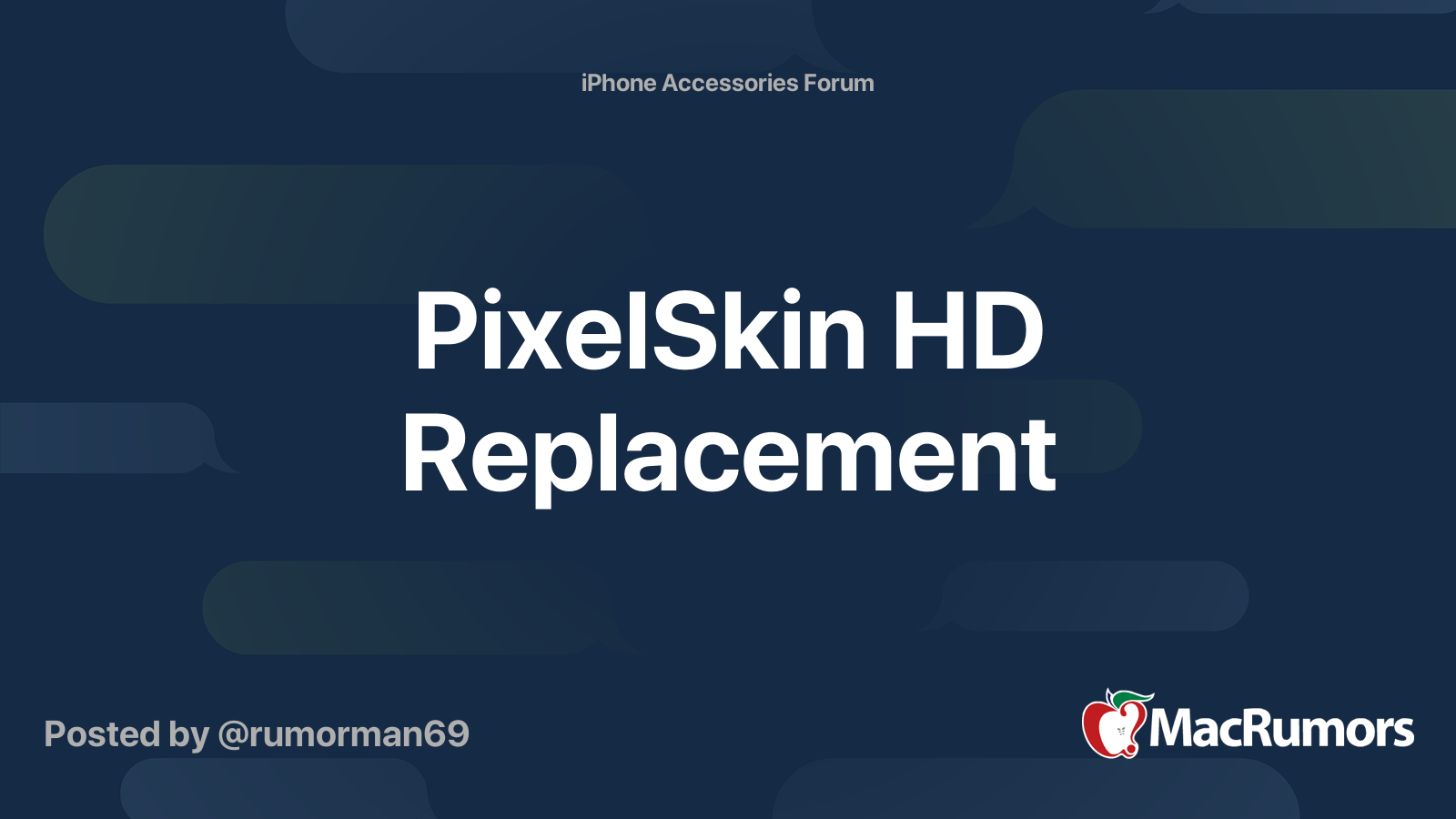 PixelSkin HD Replacement | MacRumors Forums
