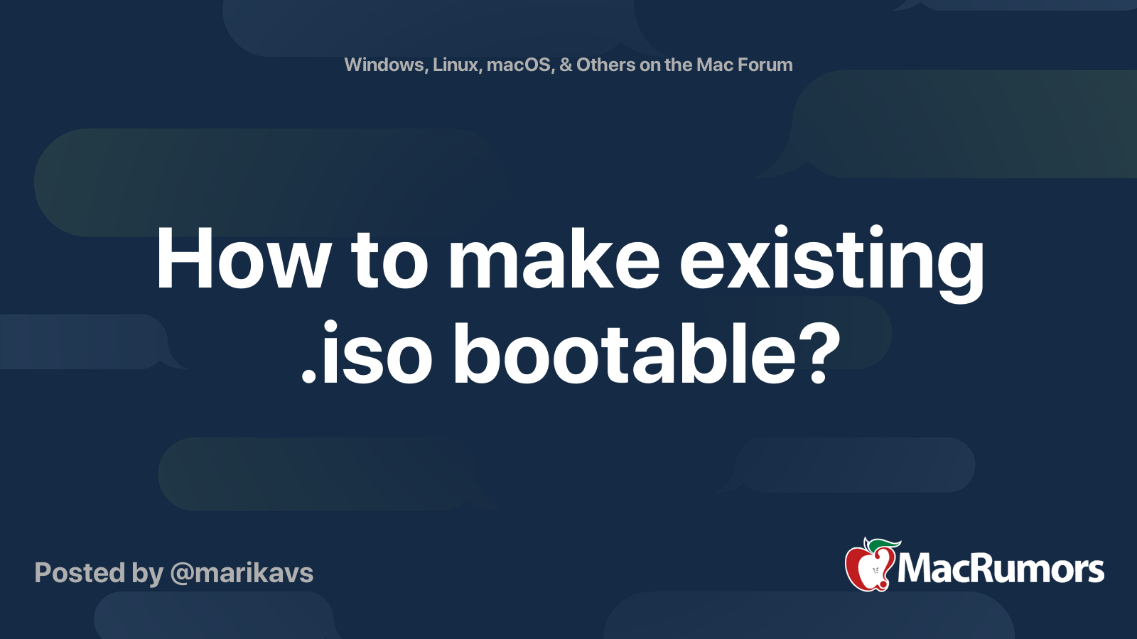 How to make existing .iso bootable? | MacRumors Forums