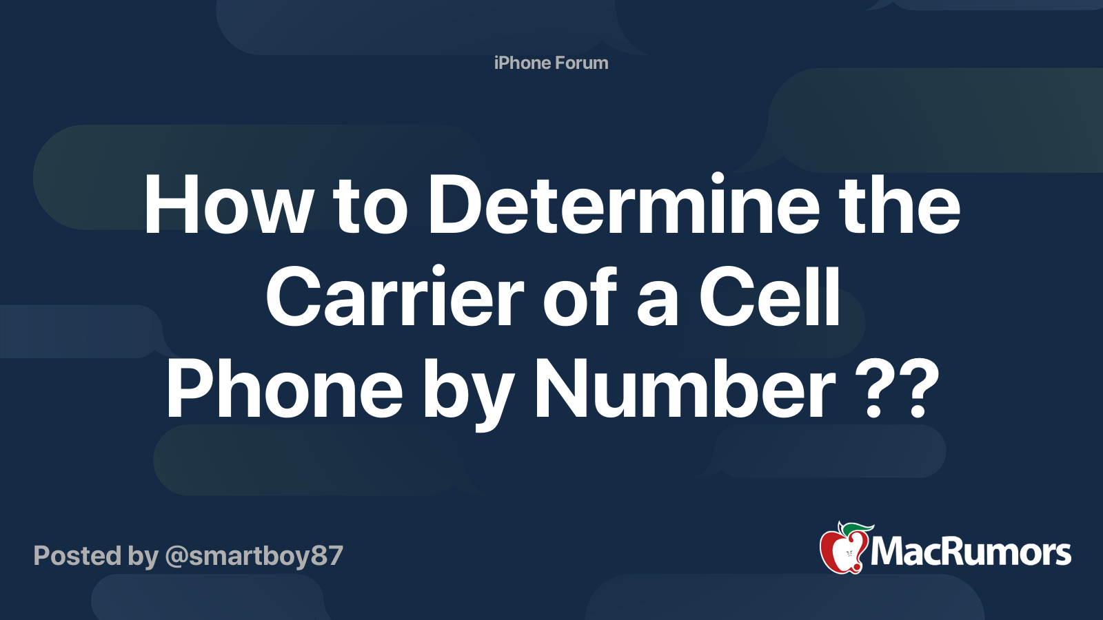 How to Determine the Carrier of a Cell Phone by Number ?? | MacRumors ...