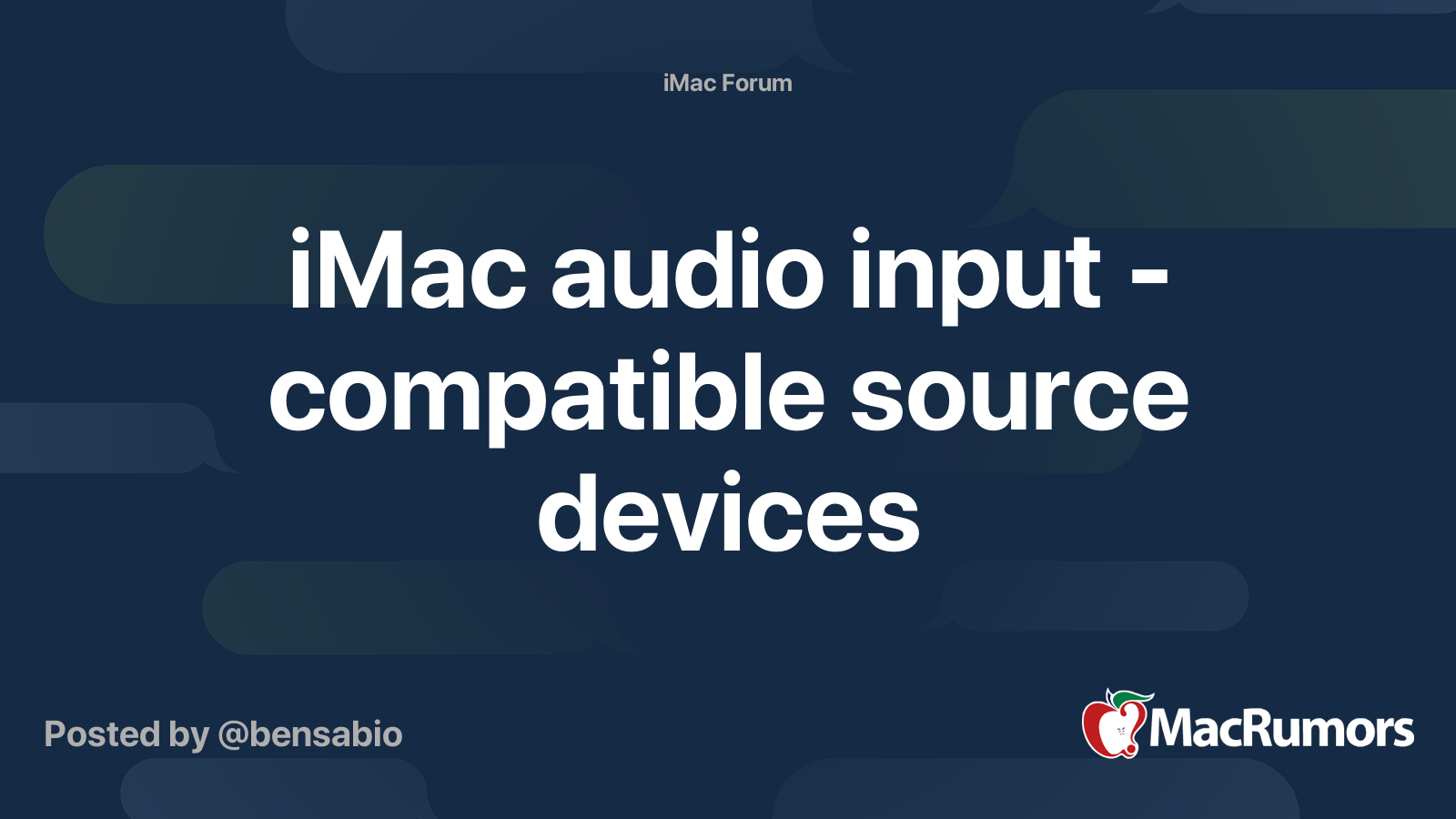 iMac audio input - compatible source devices | MacRumors Forums