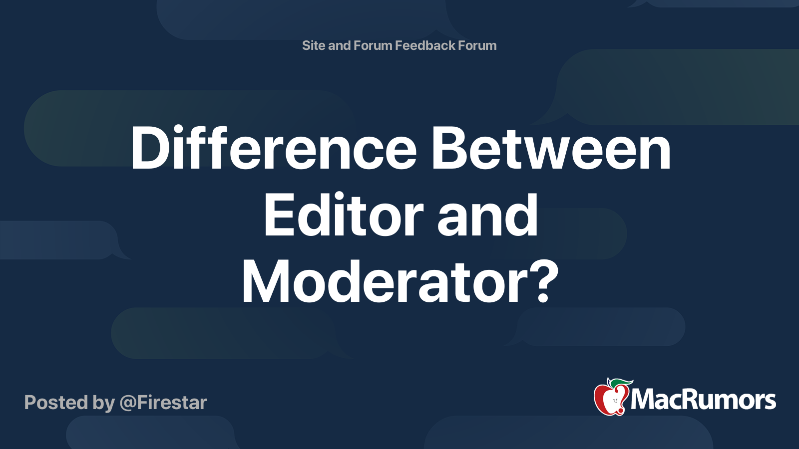 Difference Between Editor and Moderator? | MacRumors Forums
