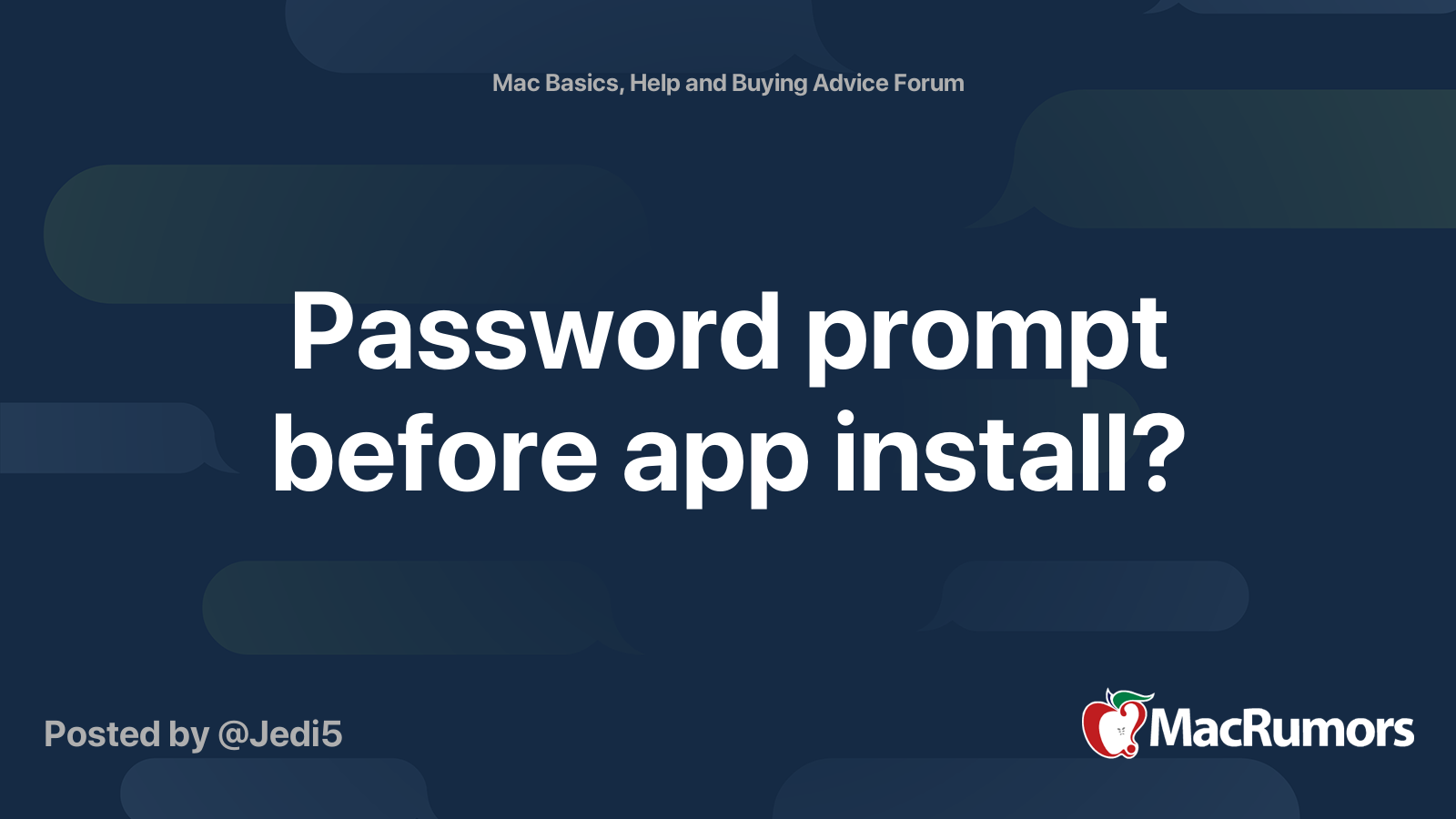 Password prompt before app install? | MacRumors Forums