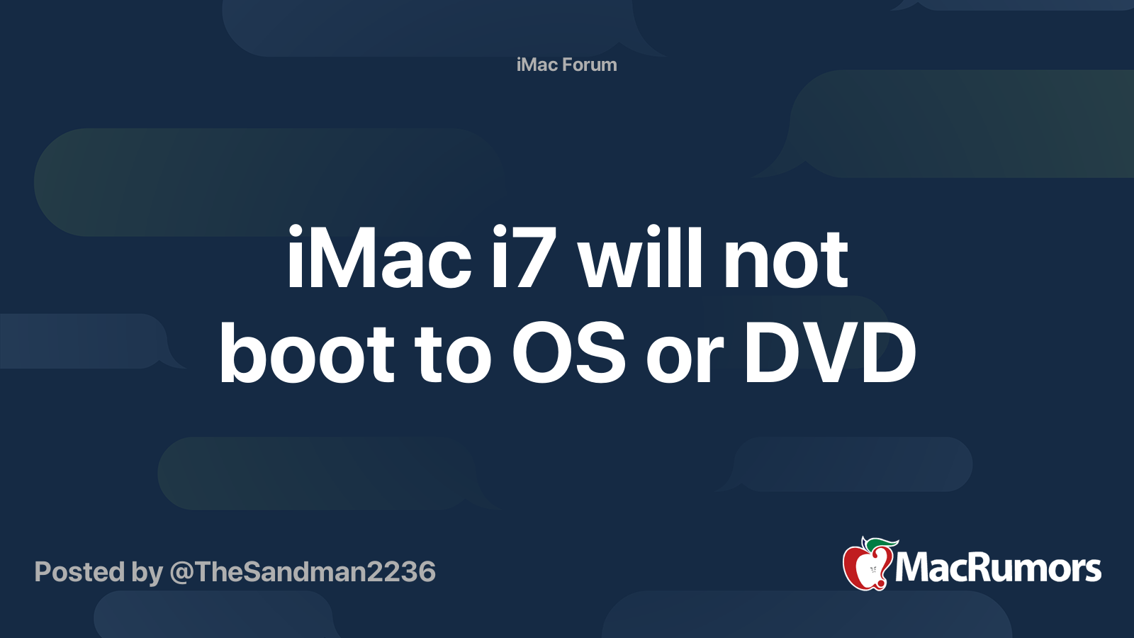 iMac i7 will not boot to OS or DVD | MacRumors Forums