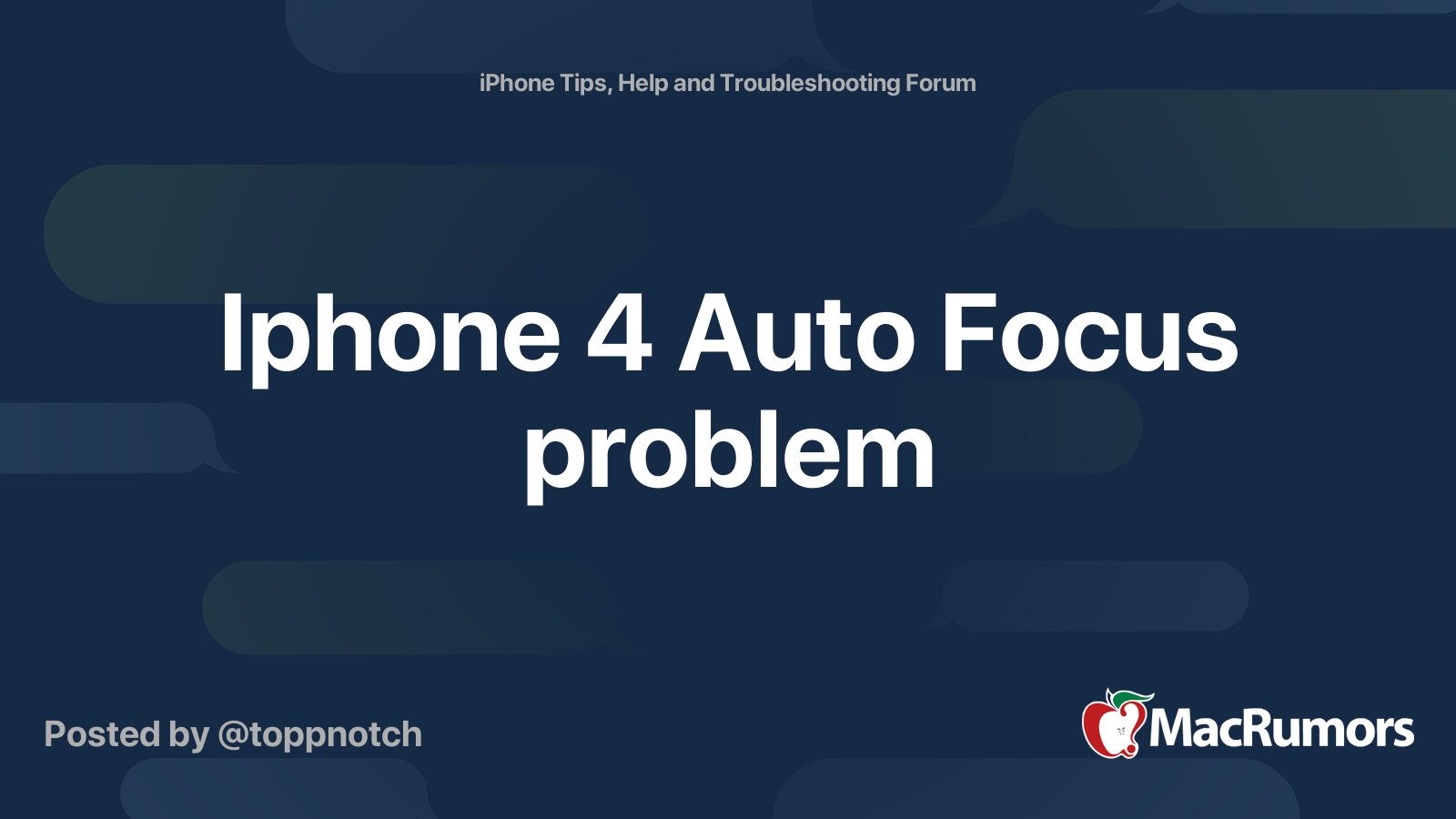 Iphone 4 Auto Focus problem | MacRumors Forums
