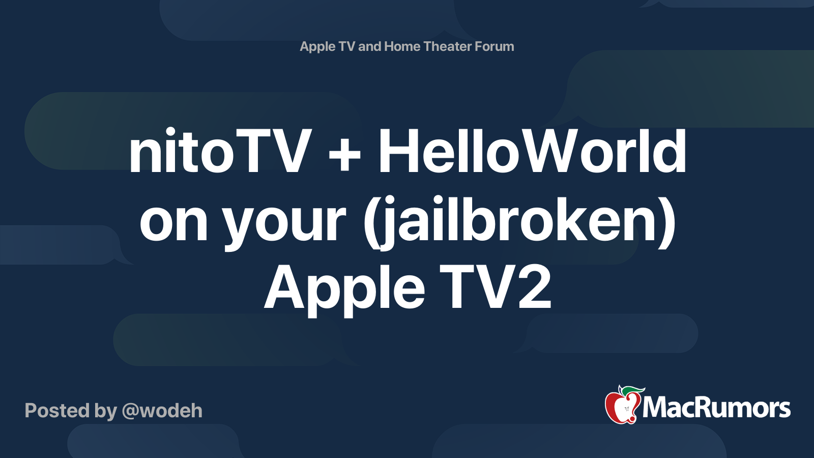 nitoTV + HelloWorld on your (jailbroken) Apple TV2 | MacRumors Forums