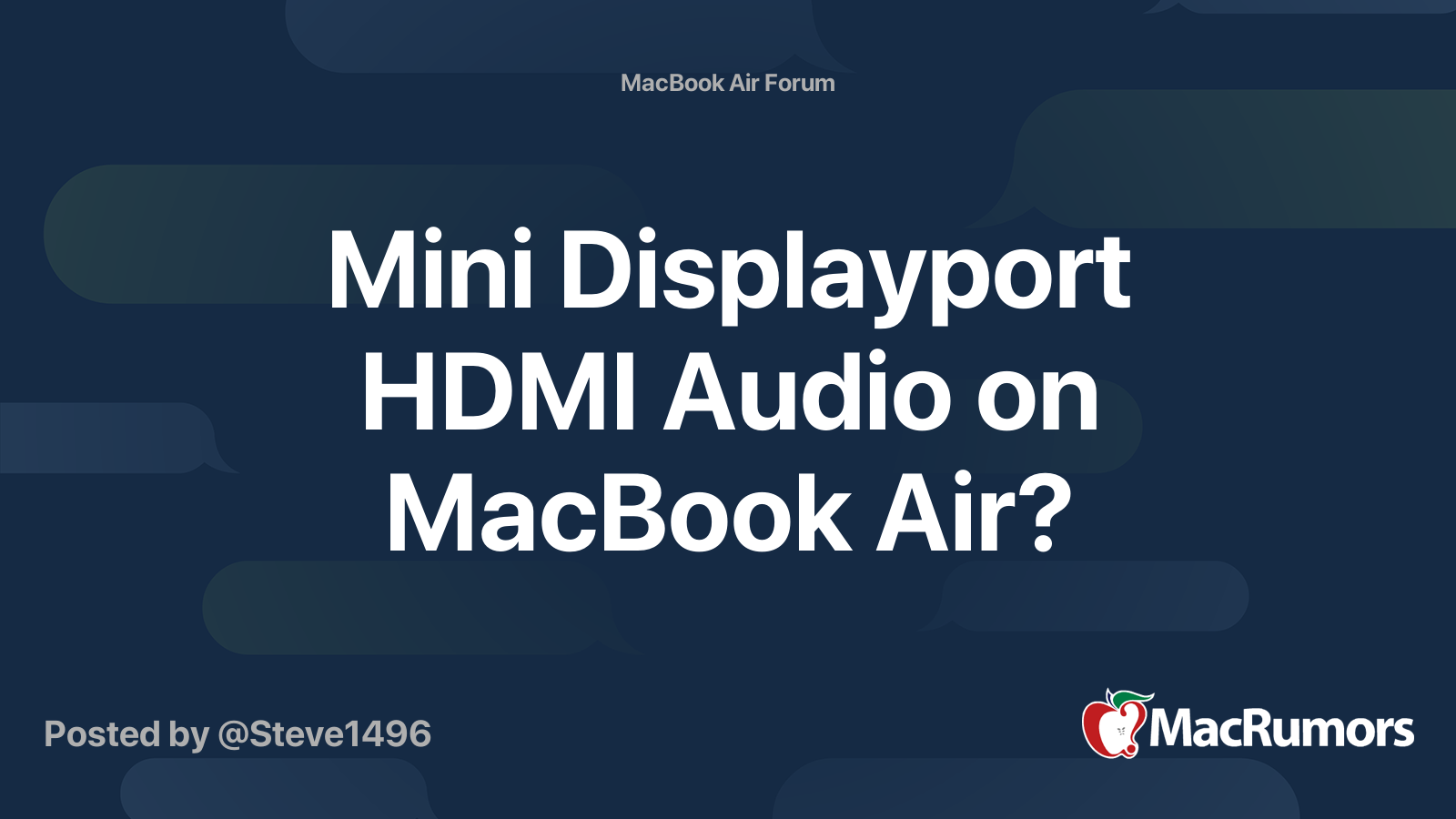 Mini Displayport HDMI Audio on MacBook Air? | MacRumors Forums