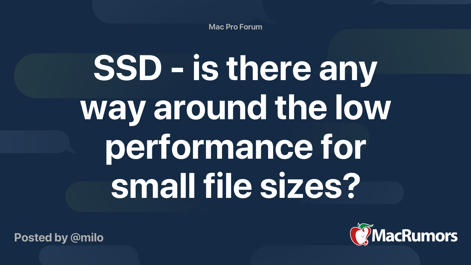 SSD - is there any way around the low performance for small file sizes? | MacRumors Forums