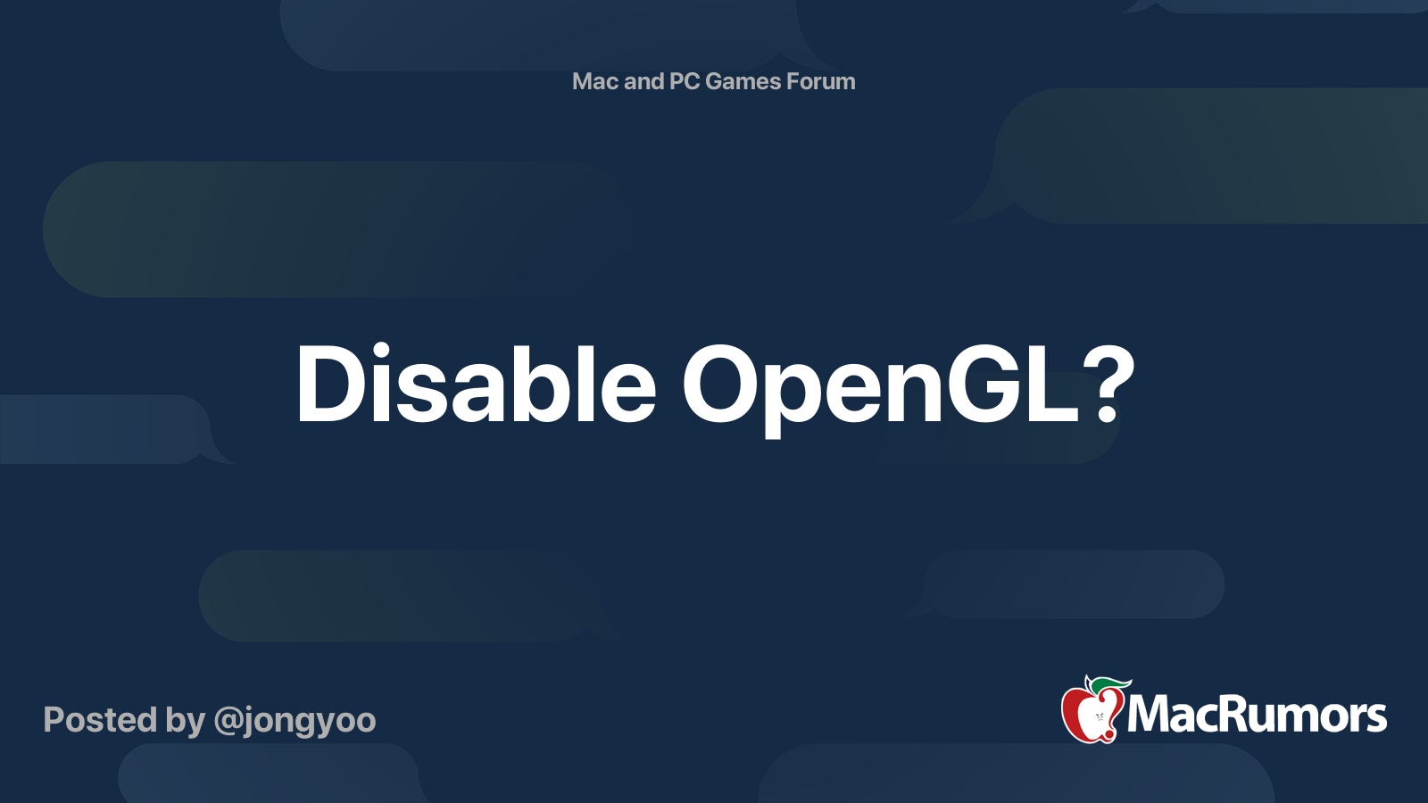 Disable OpenGL? | MacRumors Forums