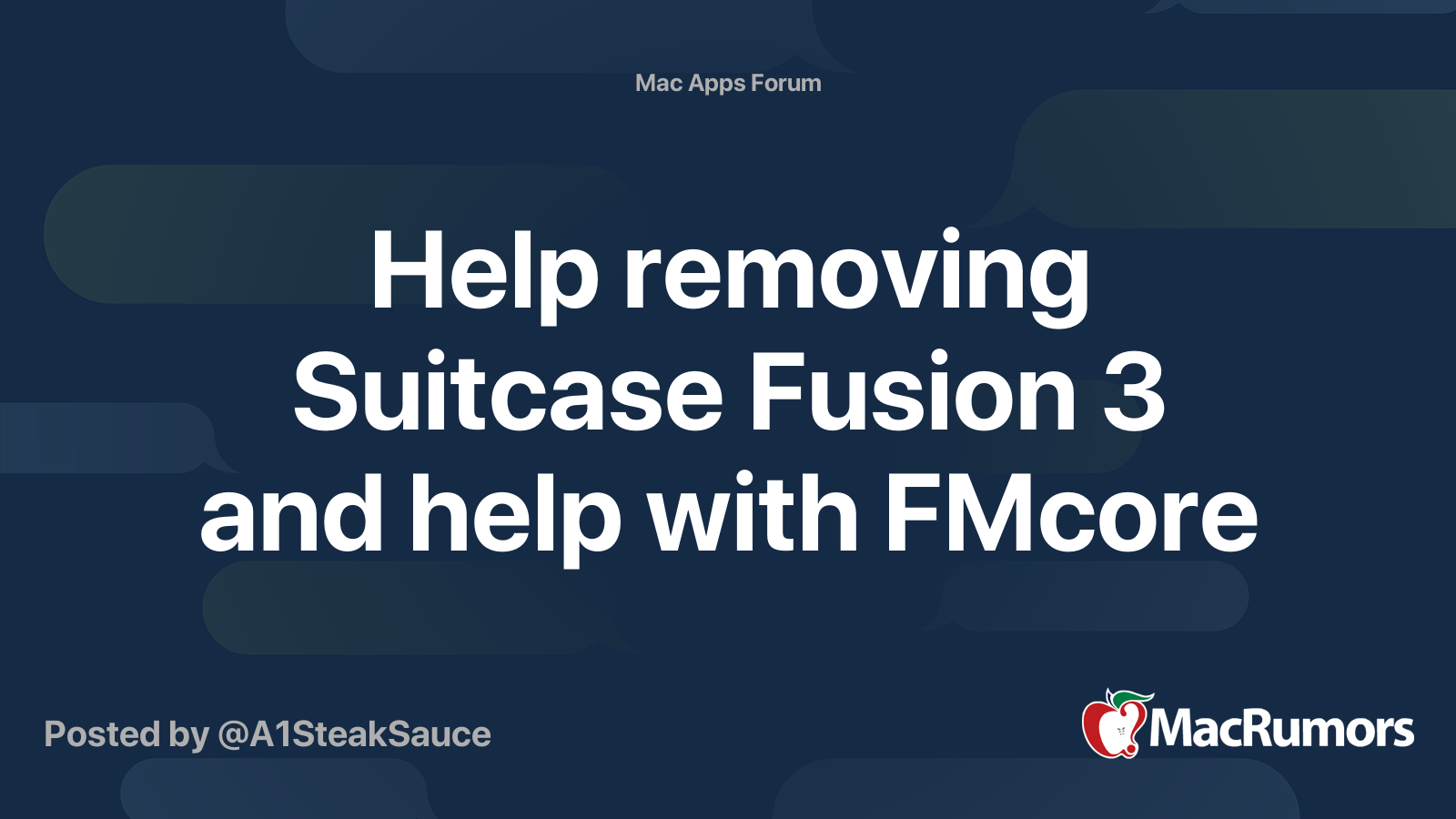 Help removing Suitcase Fusion 3 and help with FMcore | MacRumors Forums