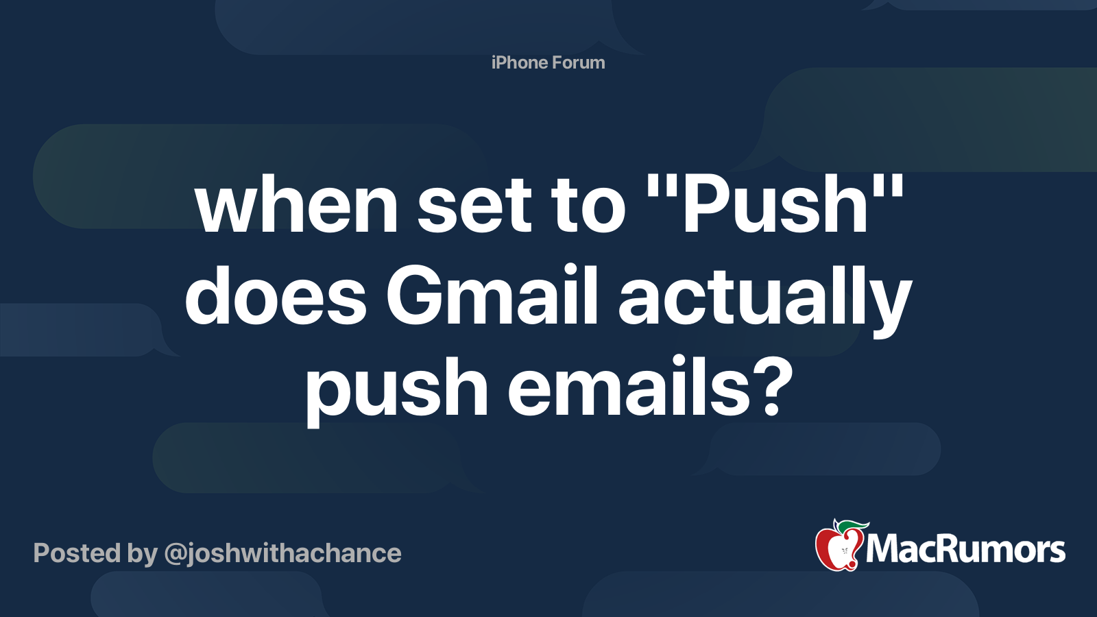 when set to "Push" does Gmail actually push emails? | MacRumors Forums