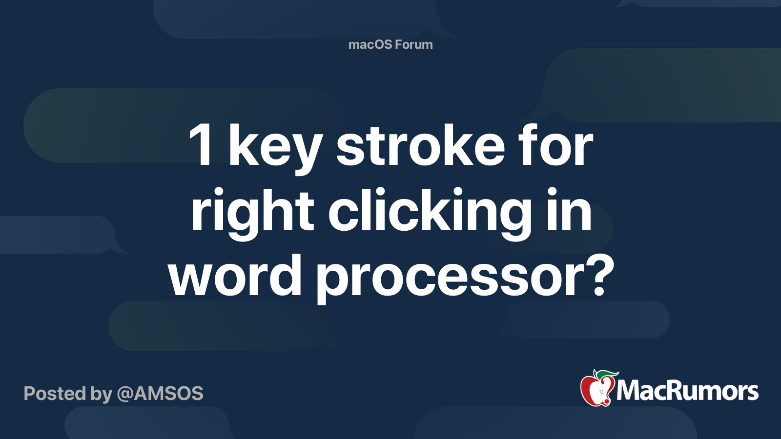 1 key stroke for right clicking in word processor? | MacRumors Forums