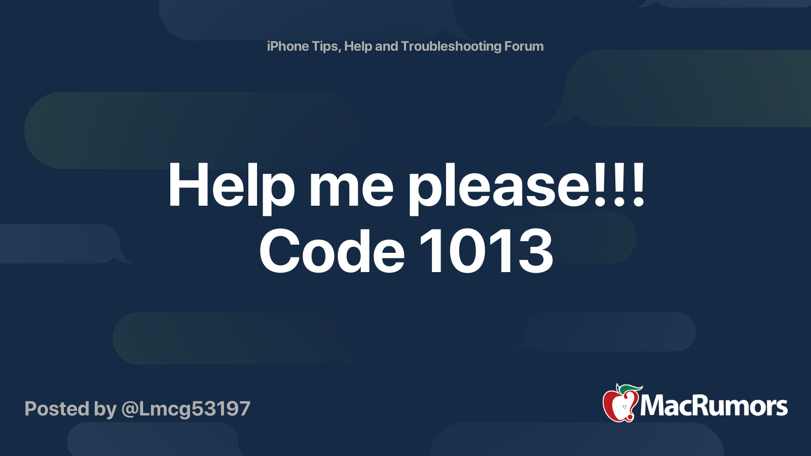 Help me please!!! Code 1013 | MacRumors Forums