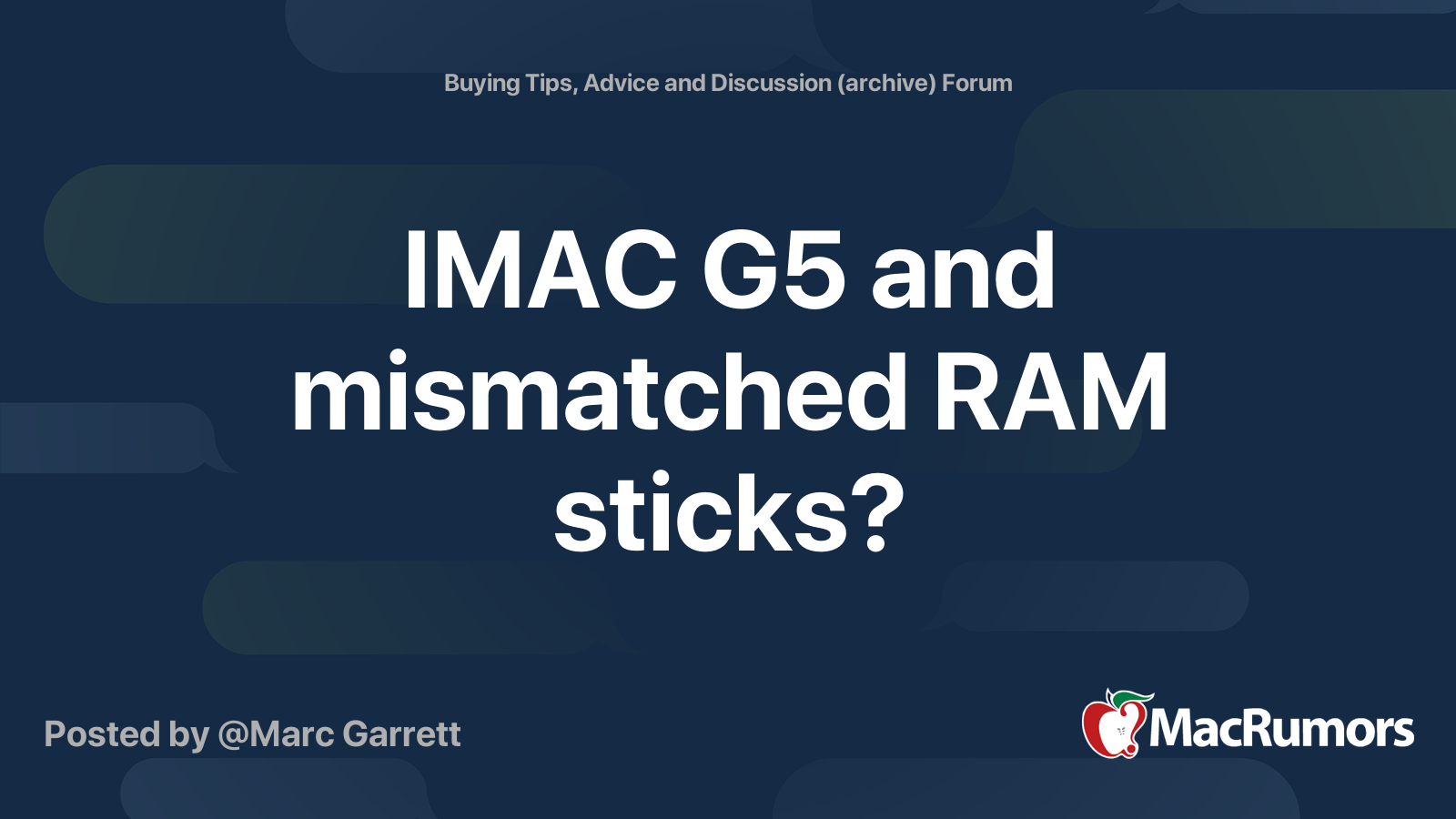 IMAC G5 and mismatched RAM sticks? | MacRumors Forums