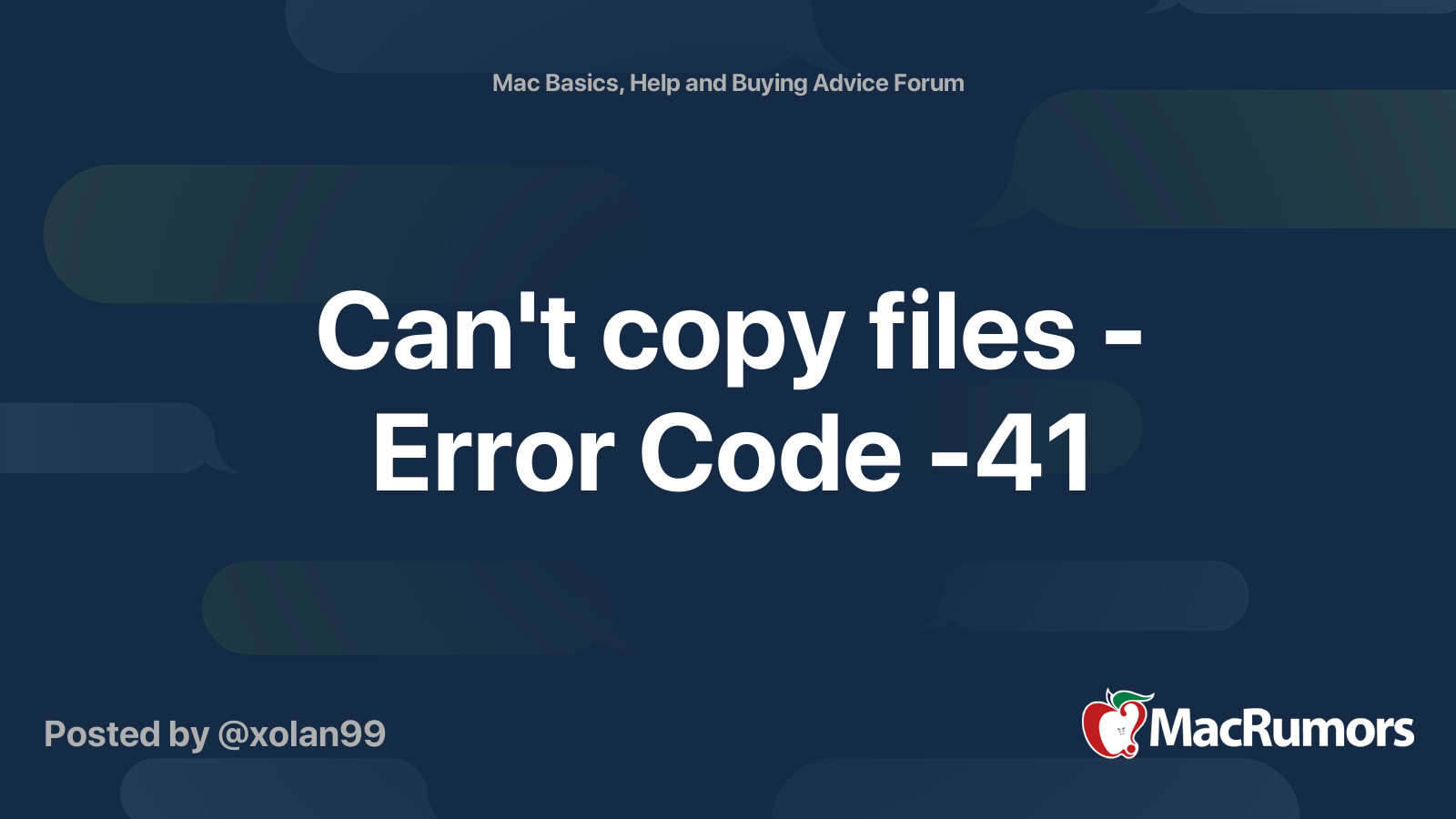 Can't copy files - Error Code -41 | MacRumors Forums