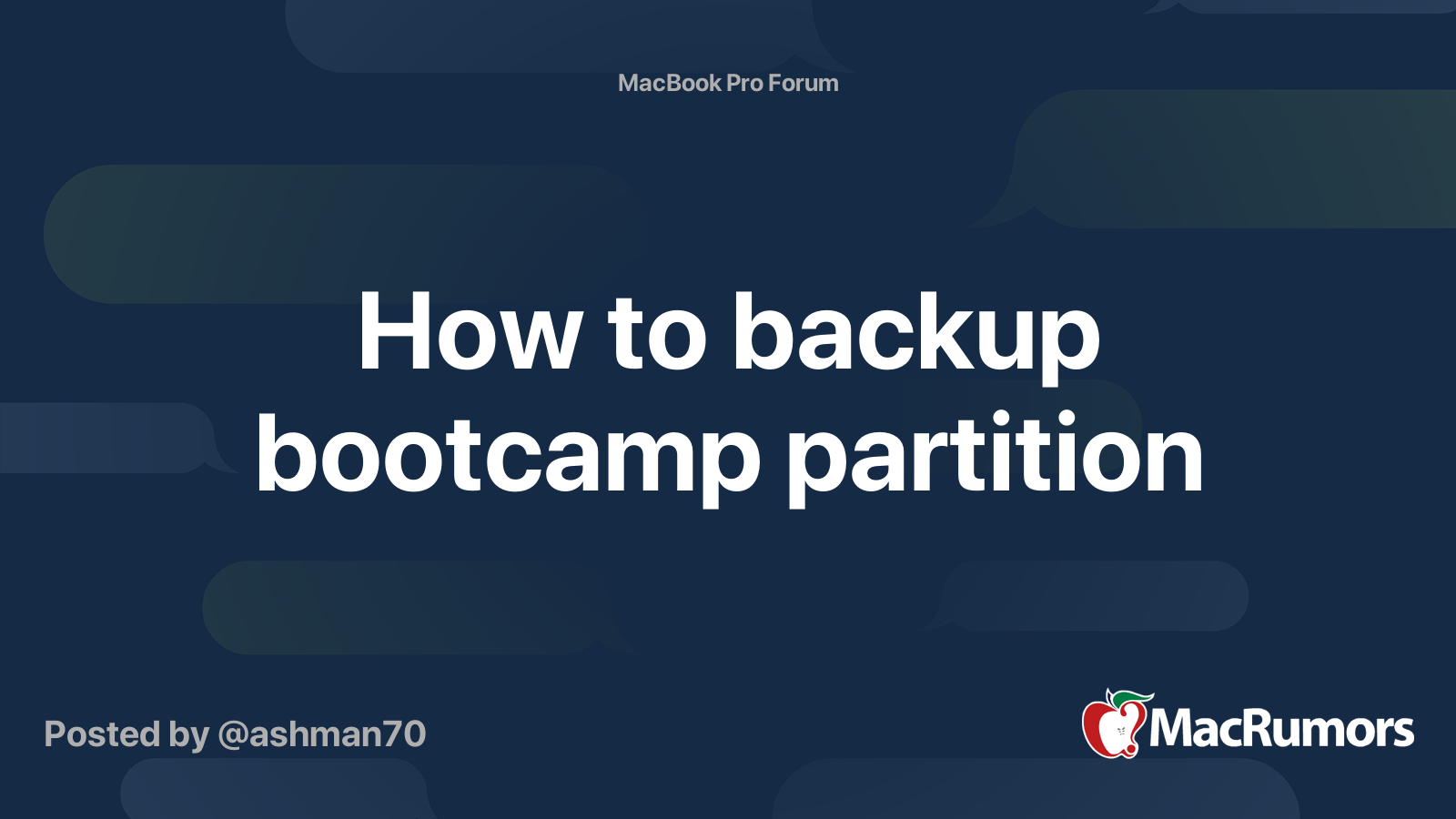 How to backup bootcamp partition | MacRumors Forums