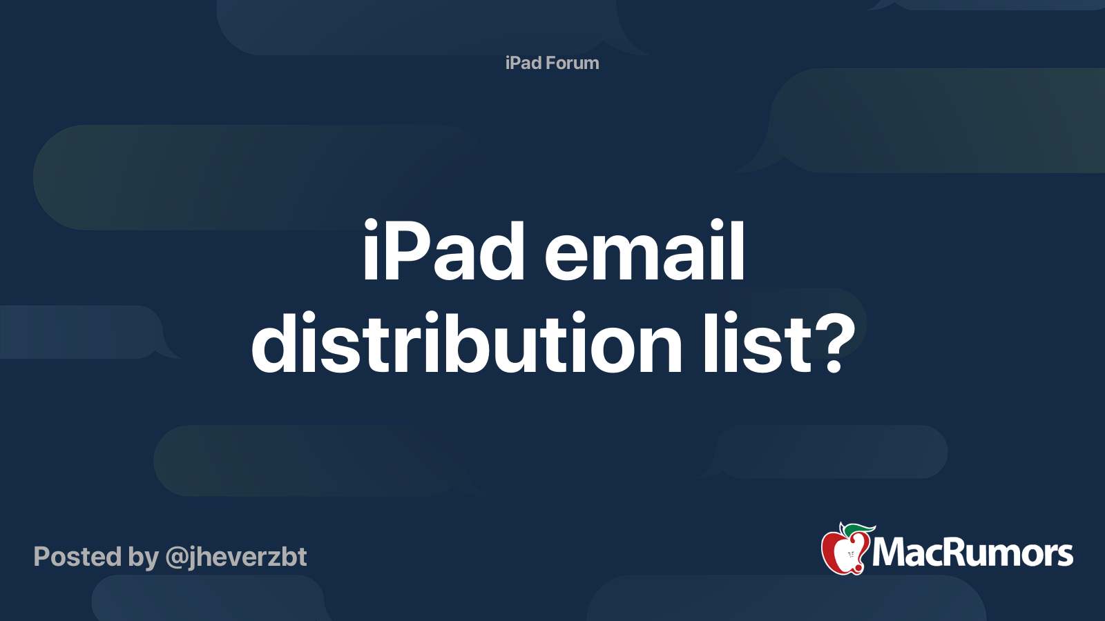 iPad email distribution list? | MacRumors Forums