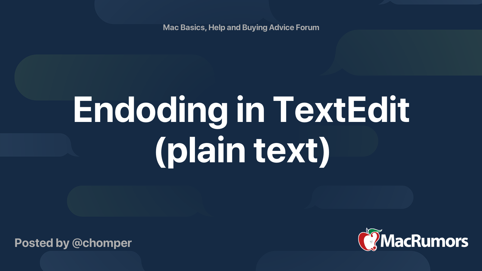 Endoding in TextEdit (plain text) | MacRumors Forums