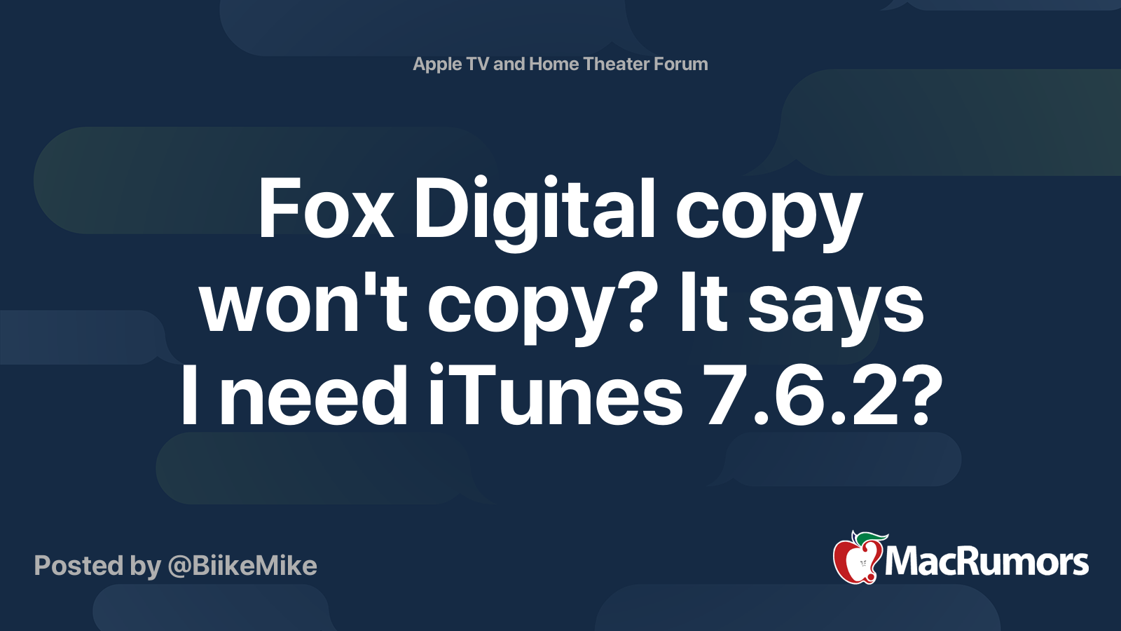 Fox Digital copy won't copy? It says I need iTunes 7.6.2? | MacRumors ...