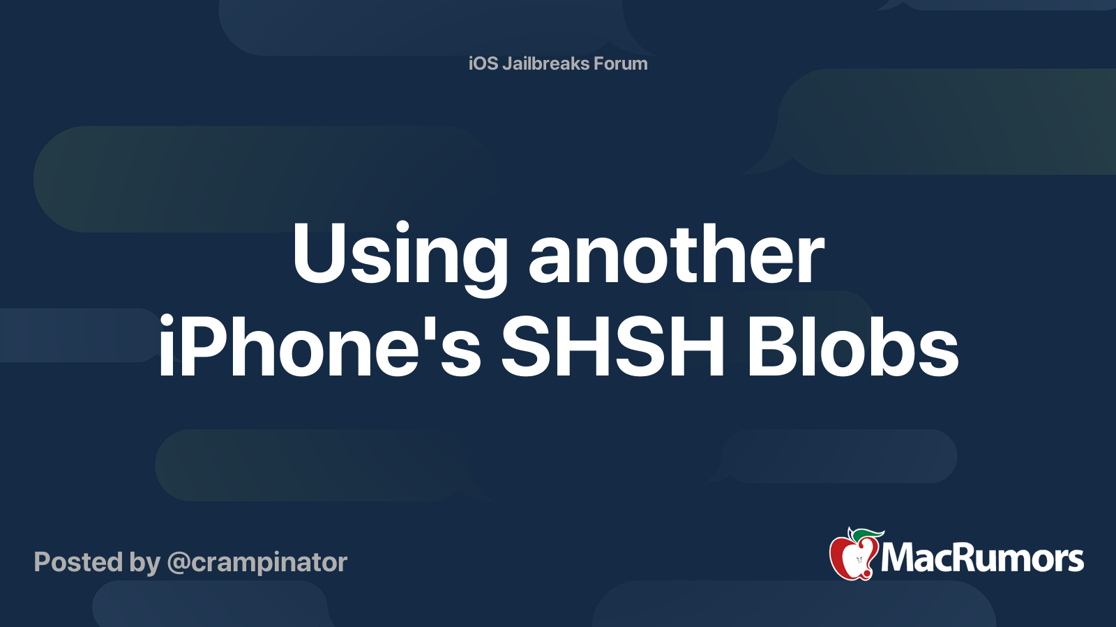 Using another iPhone's SHSH Blobs | MacRumors Forums