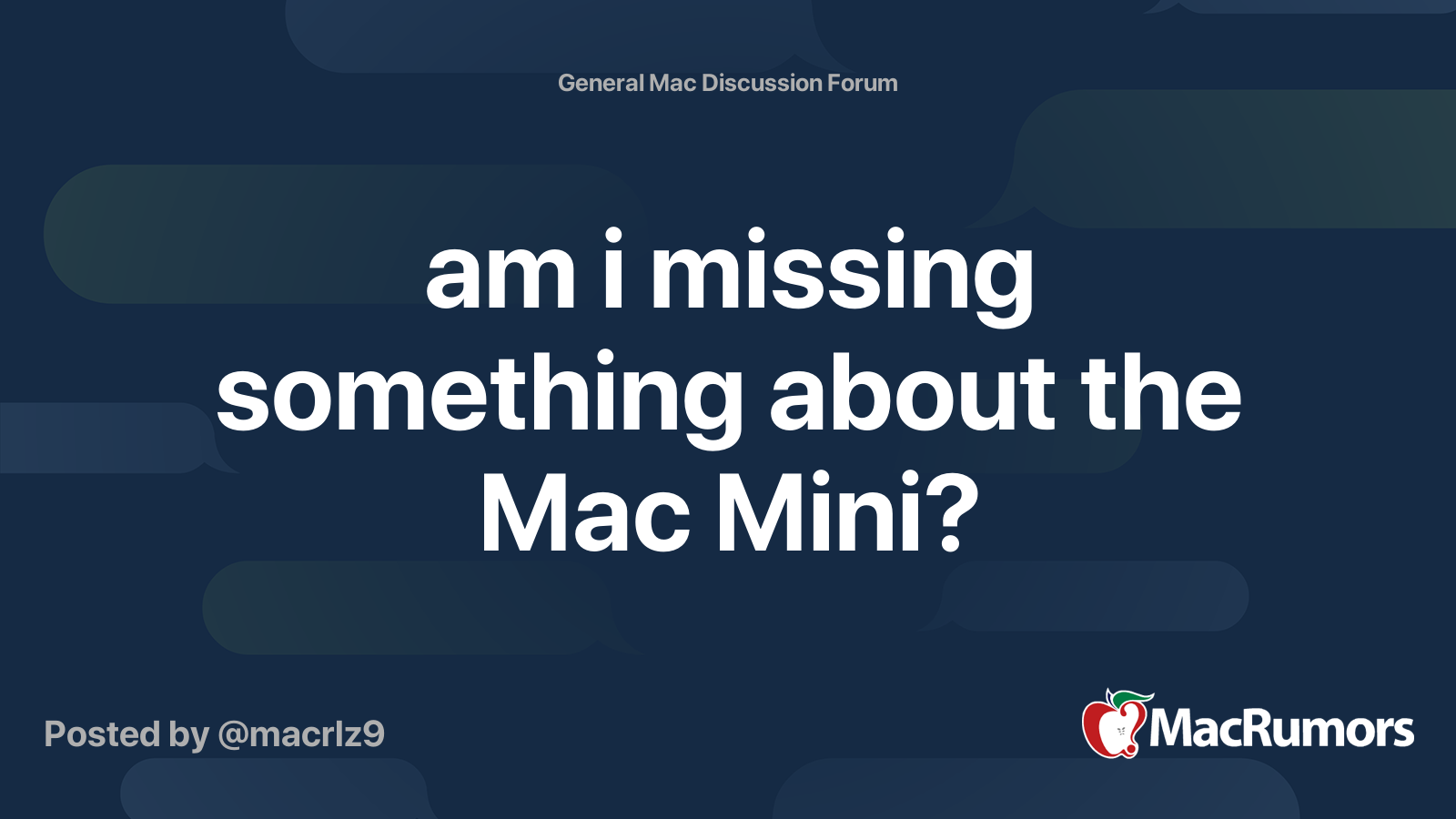 am i missing something about the Mac Mini? | MacRumors Forums