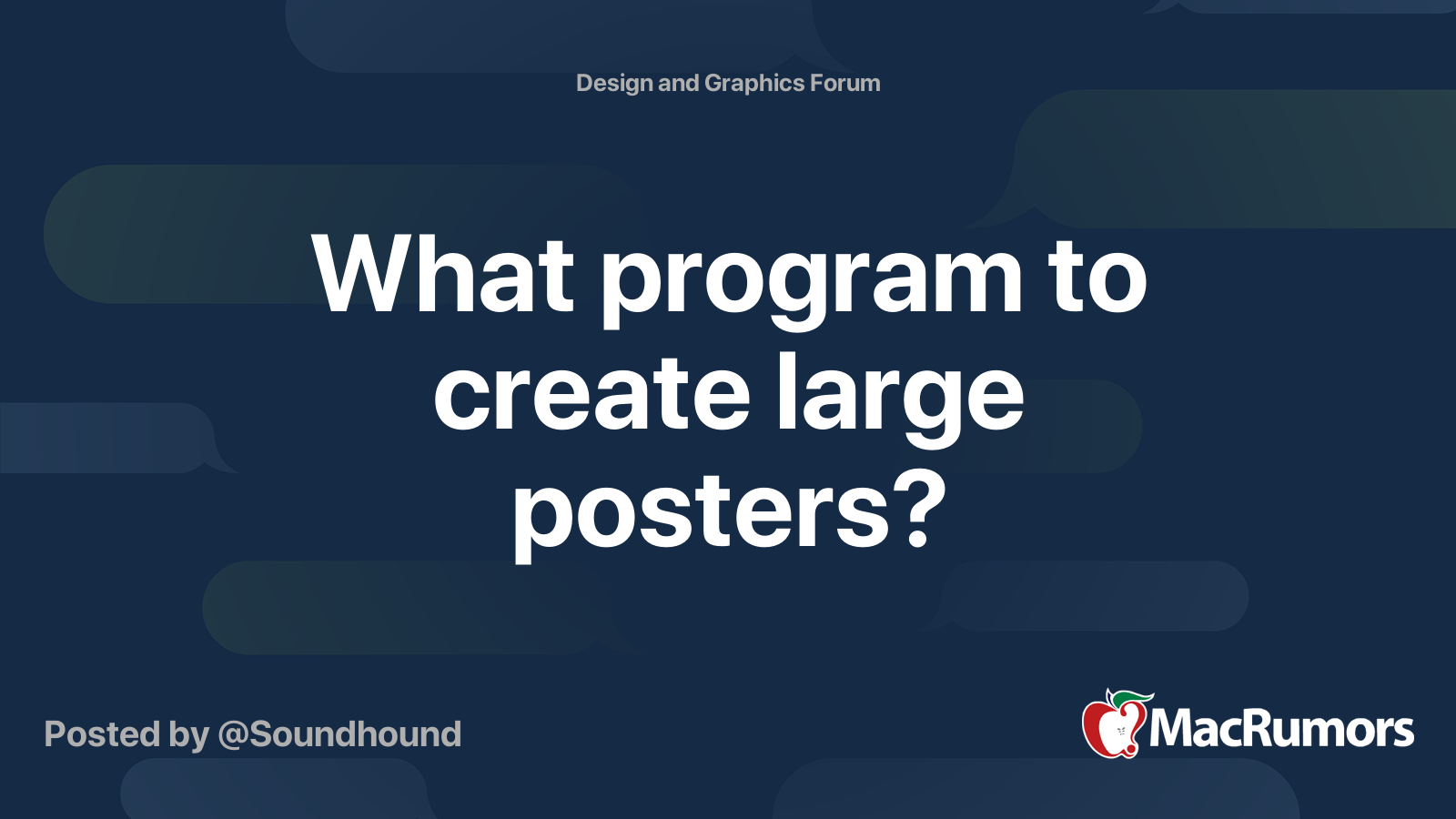 What program to create large posters? | MacRumors Forums