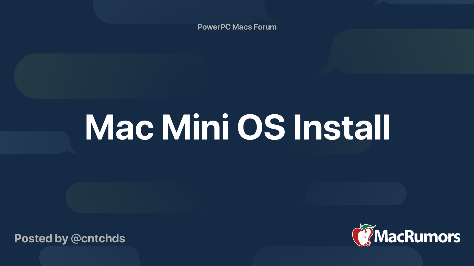 Mac Mini OS Install | MacRumors Forums