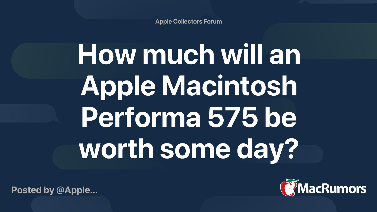 How much will an Apple Macintosh Performa 575 be worth some day ...
