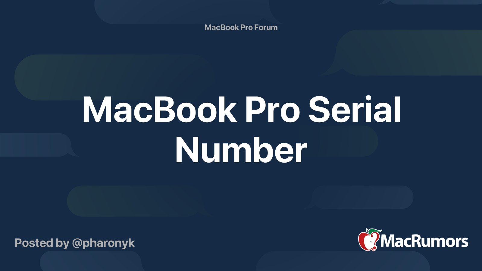 MacBook Pro Serial Number | MacRumors Forums