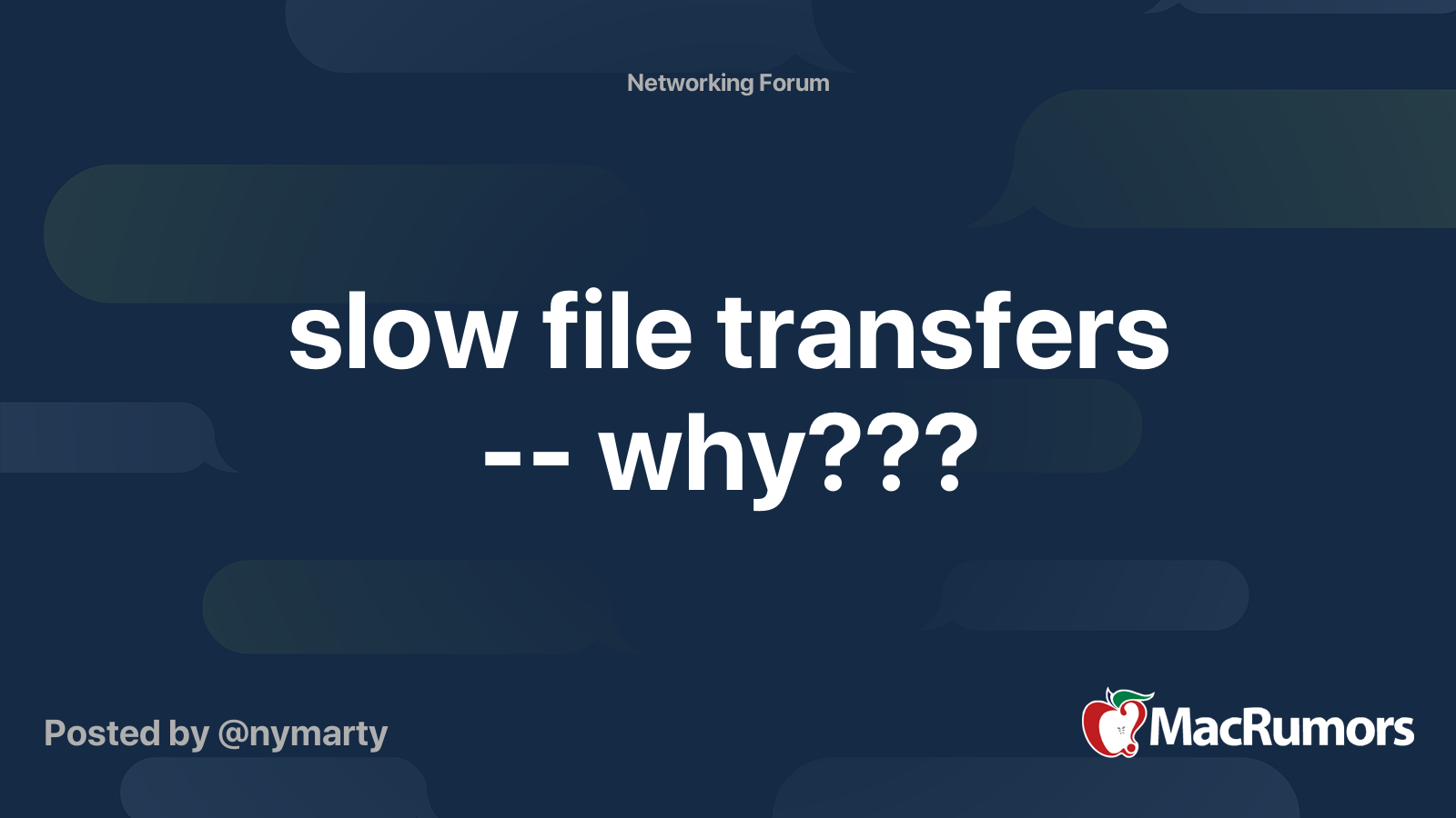 slow file transfers -- why??? | MacRumors Forums