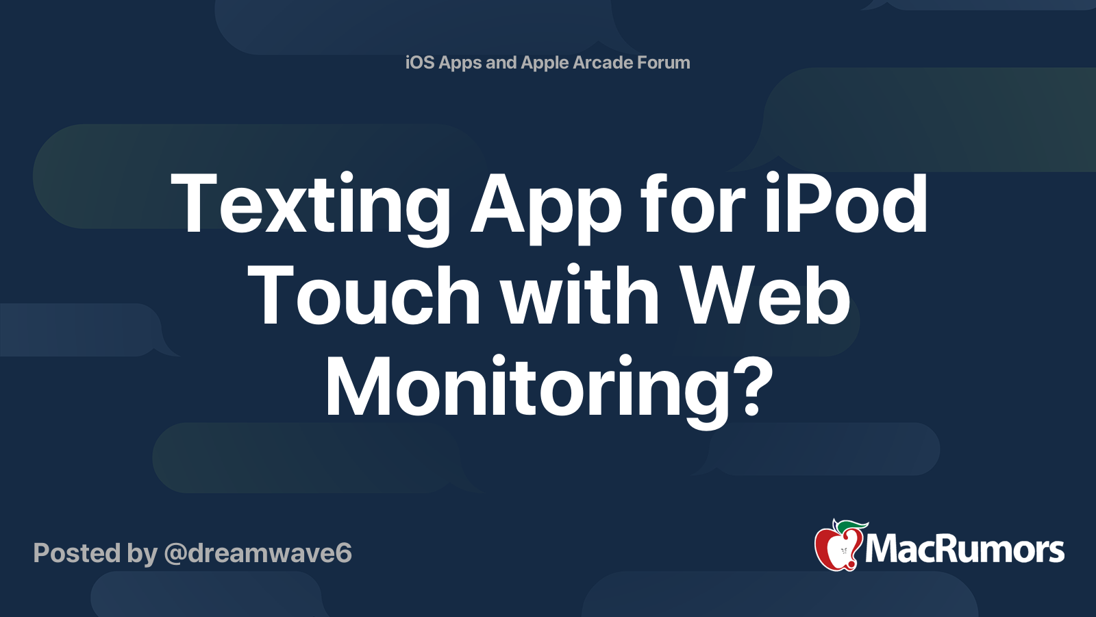 Texting App for iPod Touch with Web Monitoring? | MacRumors Forums