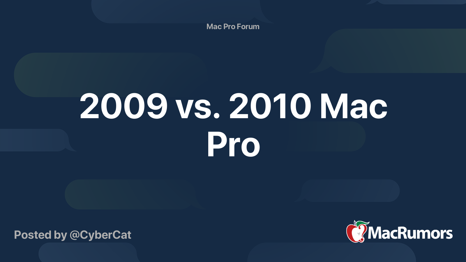 2009 vs. 2010 Mac Pro | MacRumors Forums