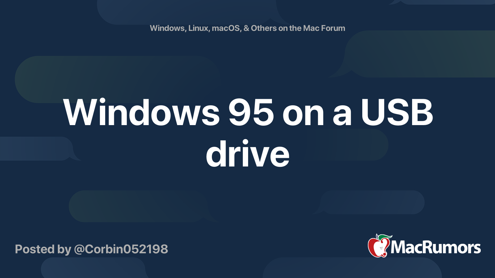 Windows 95 on a USB drive | MacRumors Forums