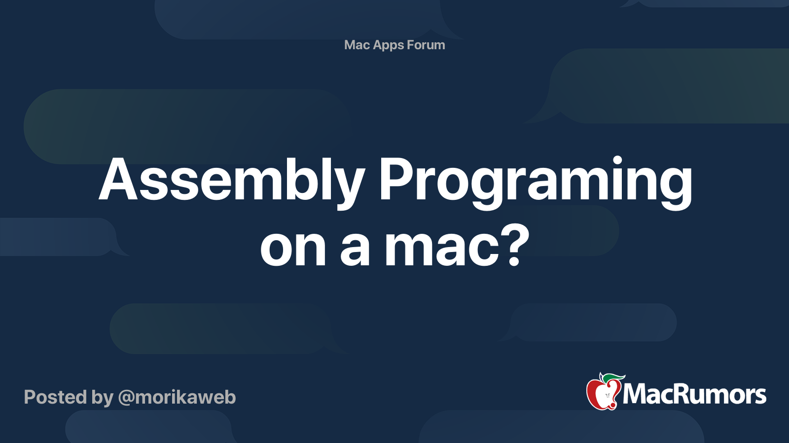 Assembly Programing on a mac? | MacRumors Forums