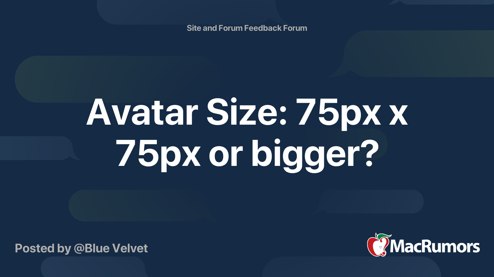 Avatar Size: 75px x 75px or bigger? | MacRumors Forums