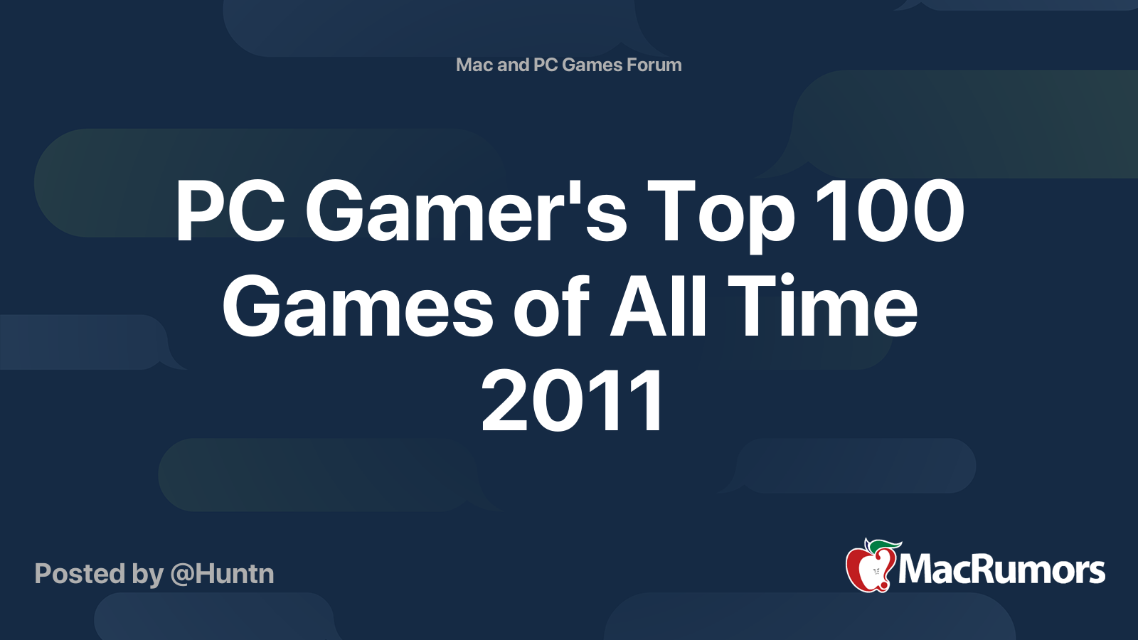 PC Gamer's Top 100 Games of All Time 2011 | MacRumors Forums