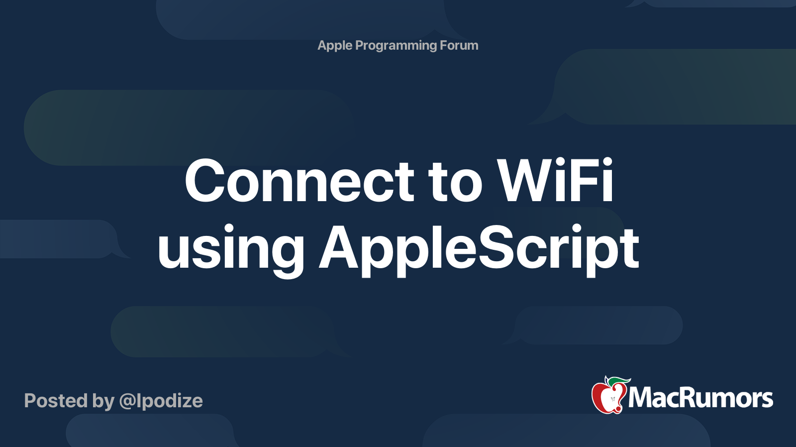 Connect to WiFi using AppleScript | MacRumors Forums