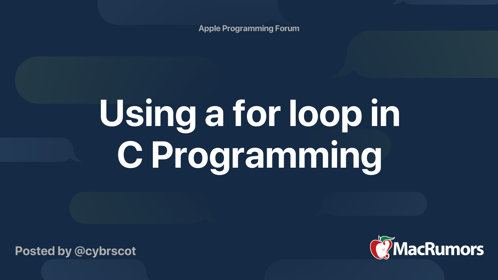 Using A For Loop In C Programming Macrumors Forums 