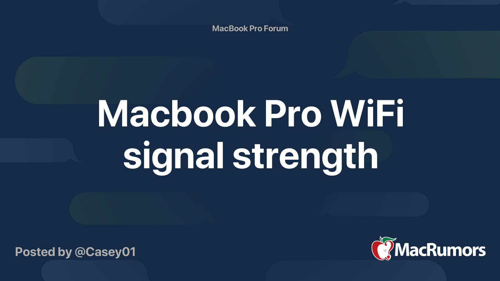 Macbook Pro WiFi signal strength | MacRumors Forums