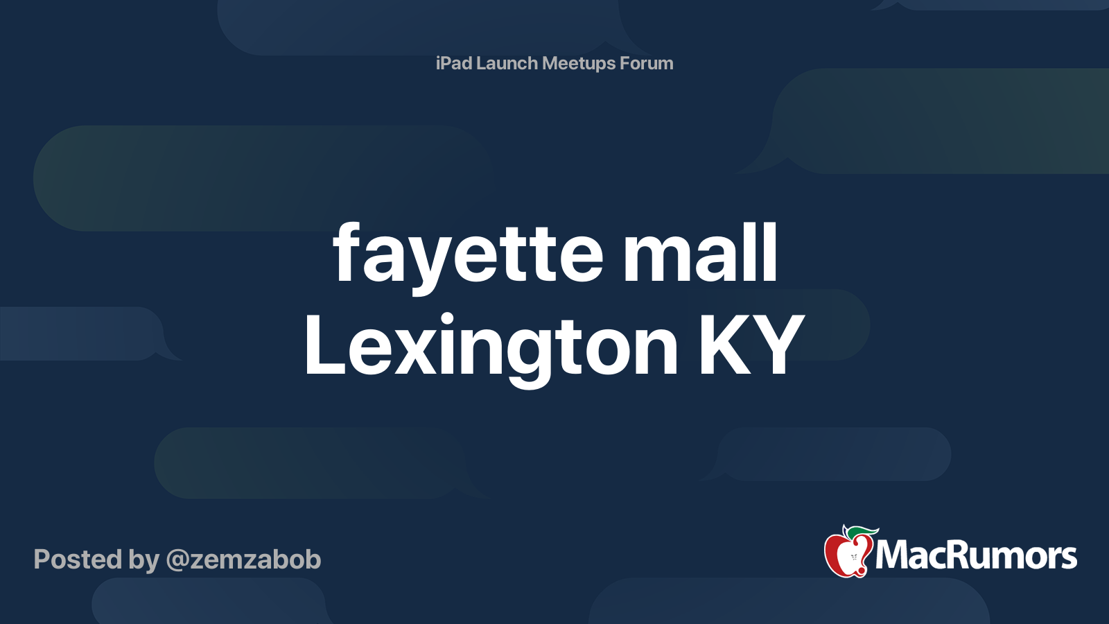 fayette mall Lexington KY | MacRumors Forums