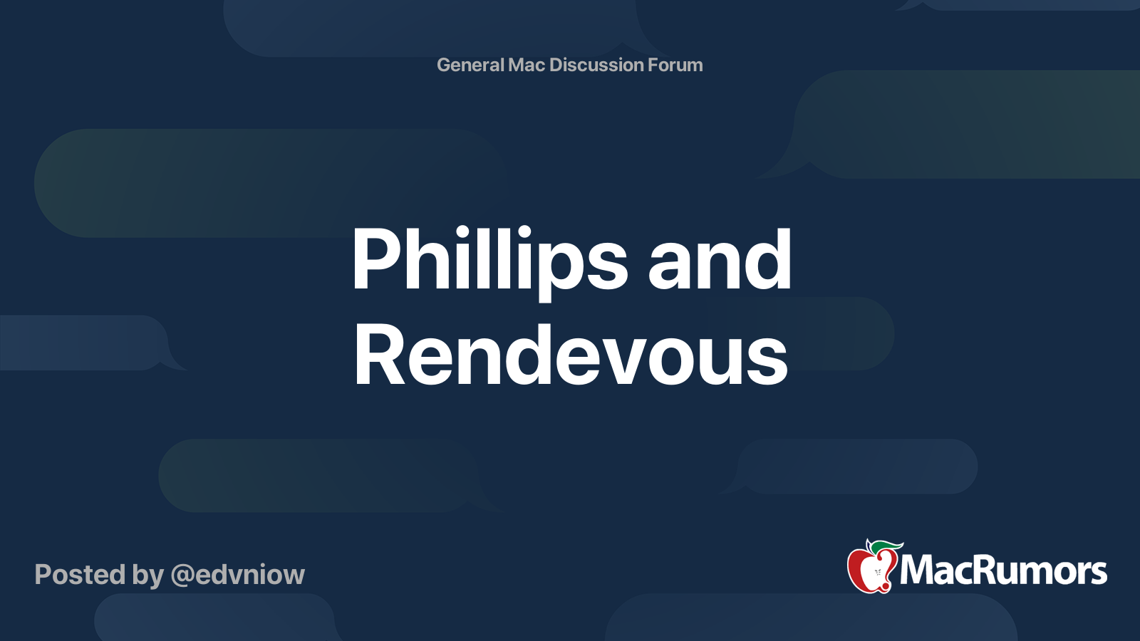 Phillips and Rendevous | MacRumors Forums